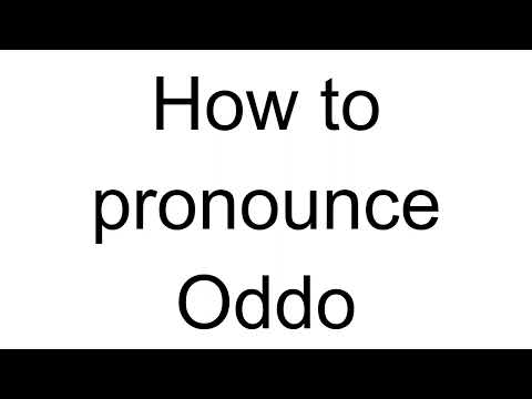 How to Pronounce Oddo (Italian)
