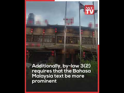 Mind your language: Shops compounded over 'missing' Bahasa Malaysia in signboards
