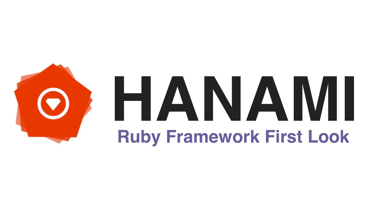 Hanami Ruby Framework - A first look