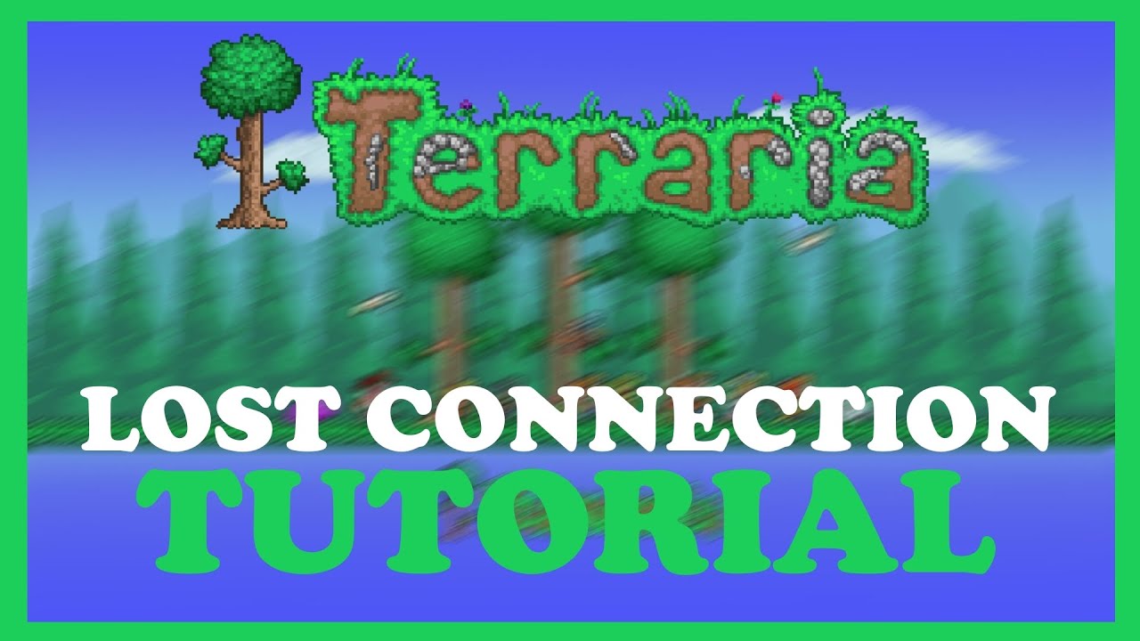 Terraria – How to Fix Connection Issues – Complete Tutorial 2022