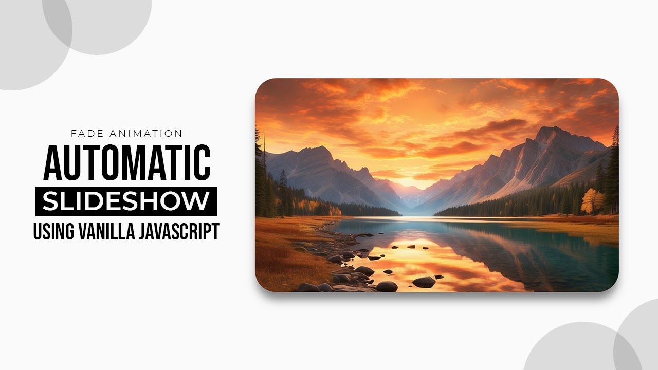 Automatic Image Slideshow using Vanilla Javascript