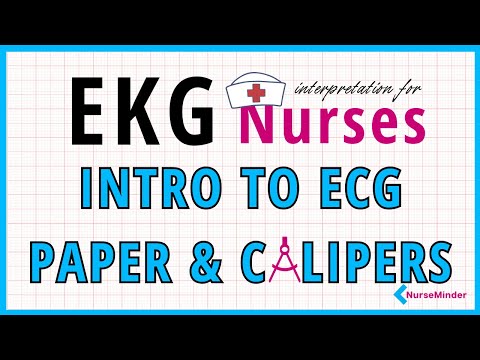 Introduction to ECG paper and Calipers for Nurses: Electrocardiogram