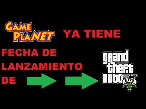 Gameplanet en México ya tiene fecha de lanzamiento de GTA V (Antigua)