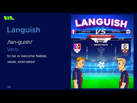 Vocabimate English Vocabulary: Learn the word Languish | Animated Vocabulary