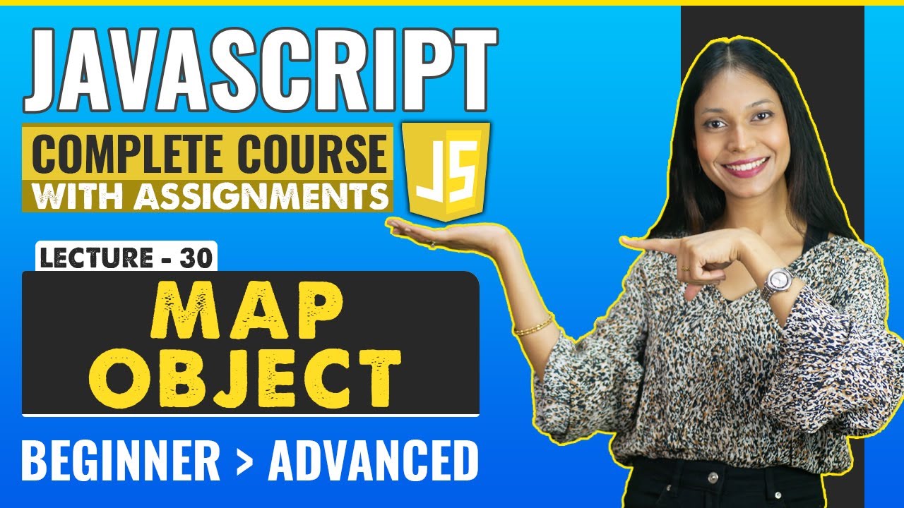 30. Map Object | Javascript tutorial for beginners | Javascript full course