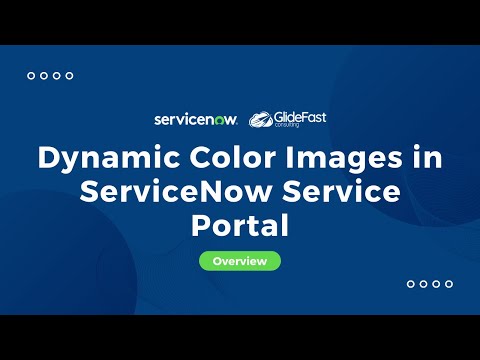 Dynamic Color Images in ServiceNow Service Portal | Share the Wealth
