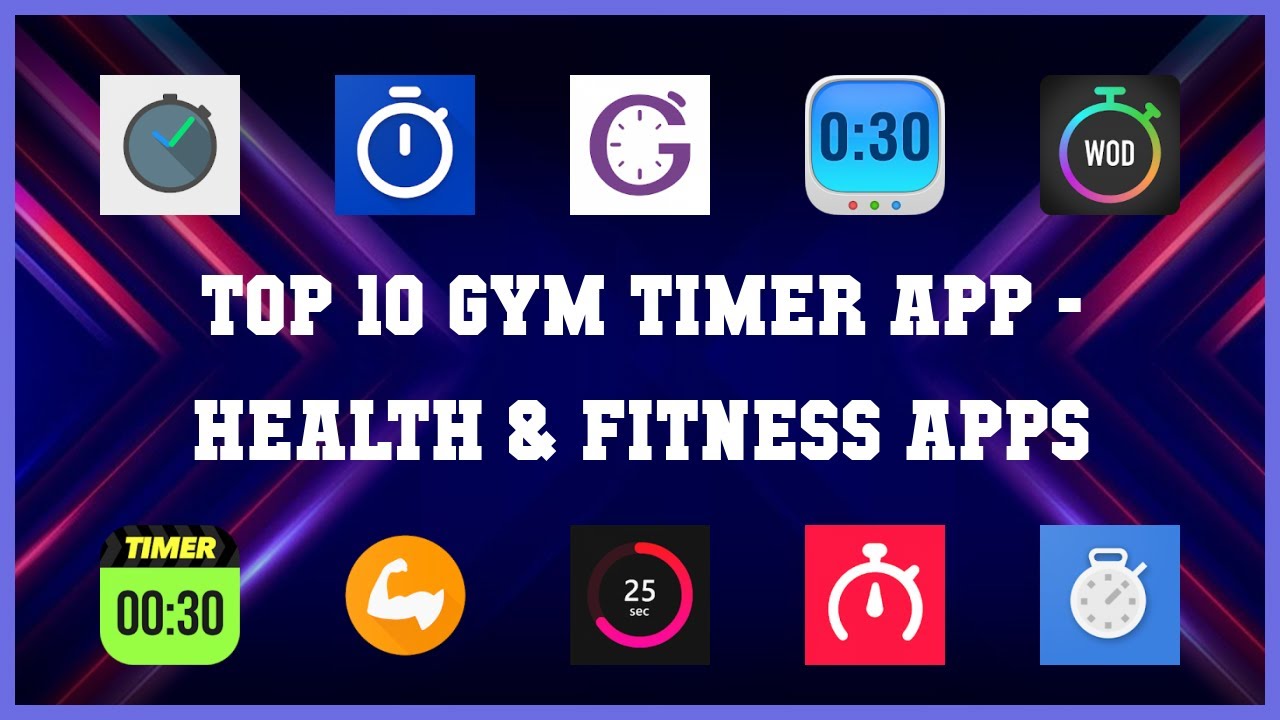 Top 10 Gym Timer App Android Apps