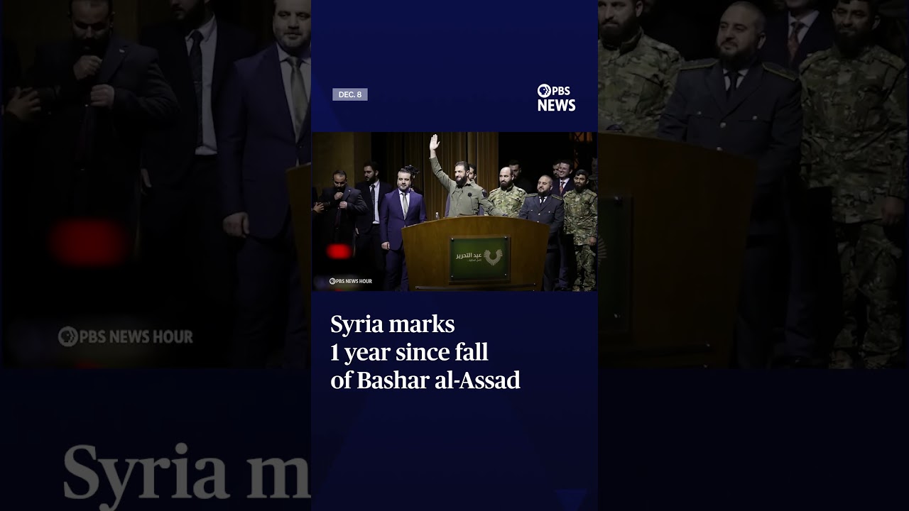 Syria marks 1 year since fall of Bashar al-Assad