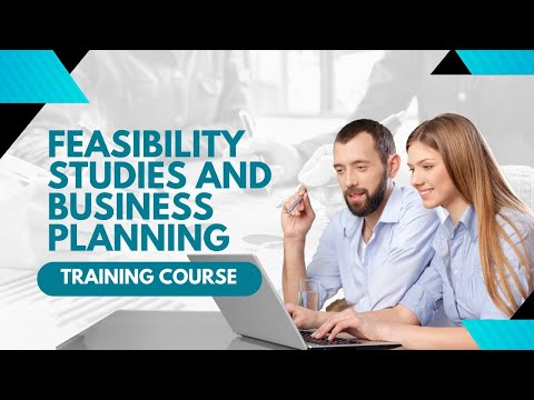 Feasibility Studies and Business Planning Training Course