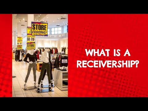 What Is A Receivership Our Complete Guide To Receivership Solutions