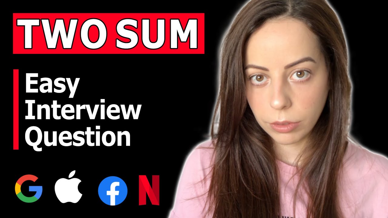 Software Engineering Technical Interview Question and Answer - Two Sum [LeetCode]