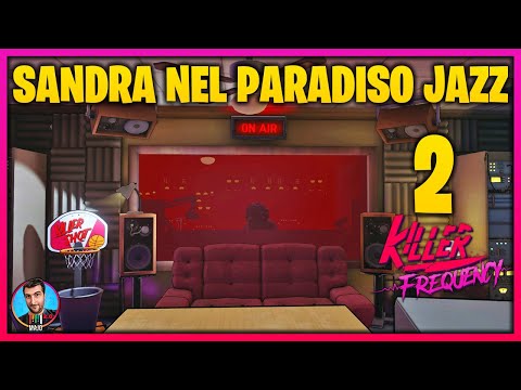 Steam Community :: Video :: KILLER FREQUENCY SANDRA NEL PARADISO JAZZ ...
