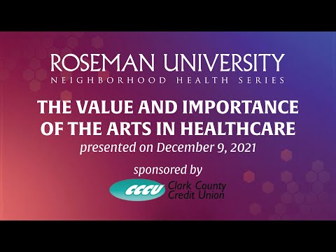 The Value and Importance of the Arts in Healthcare