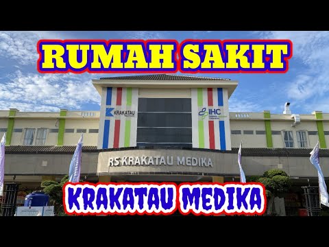 RUMAH SAKIT KRAKATAU MEDIKA CILEGON