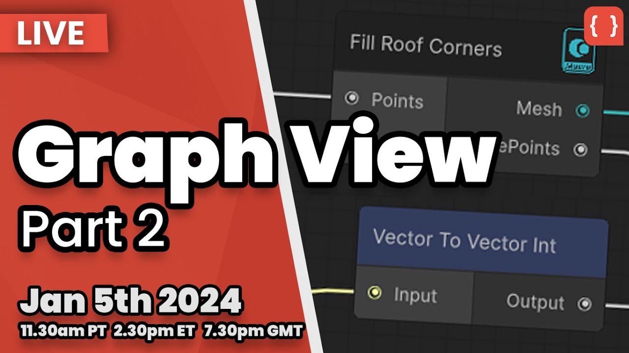 Building A Node Editor Tool In Unity - Graph View - Part Two (Live Session)