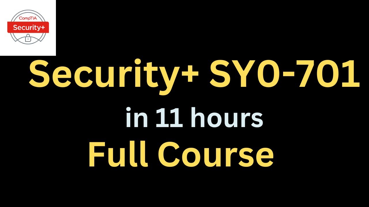 CompTIA Security+ SY0-701 - Full Course 2026