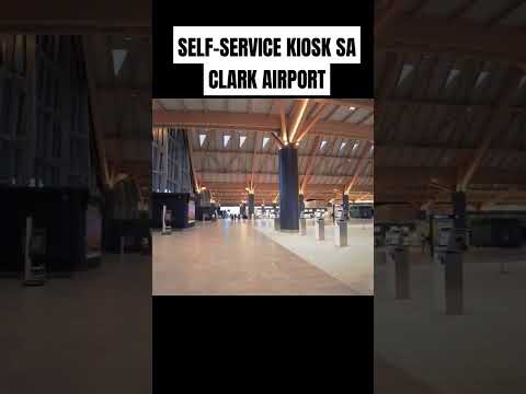 SELF-SERVICE KIOSK SA CLARK INTERNATIONAL AIRPORT PARA SA WORLD CLASS EXPERIENCE