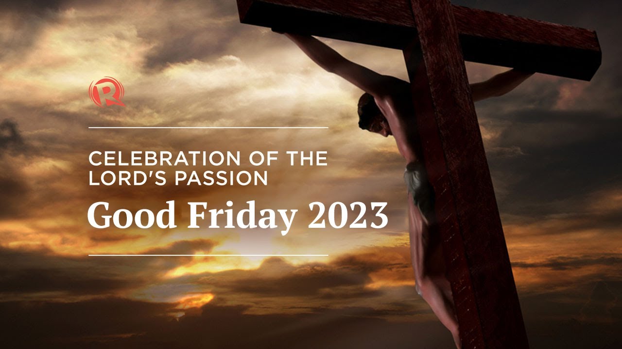 LIVESTREAM: Celebration of the Lord’s Passion | Good Friday 2023