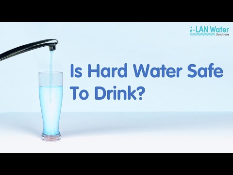 Is Hard Water Safe to Drink?