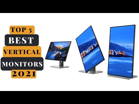 Top 5 Best Vertical Monitors of 2021