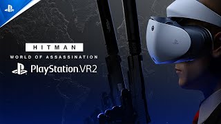 Hitman World of Assassination PS VR2 – Q&A – Der deutschsprachige PlayStation Blog