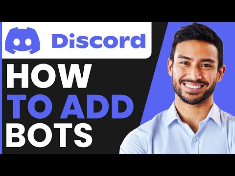 How To Add Bots To Discord (2024) - Step By Step