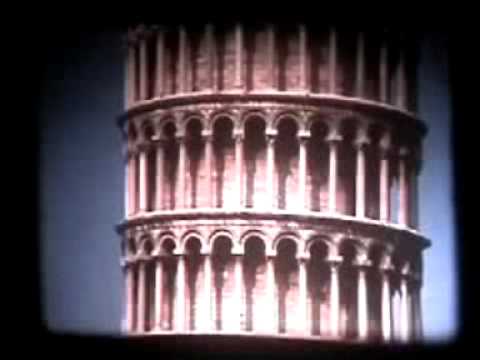 "Leaning Tower of Pisa" old home movie