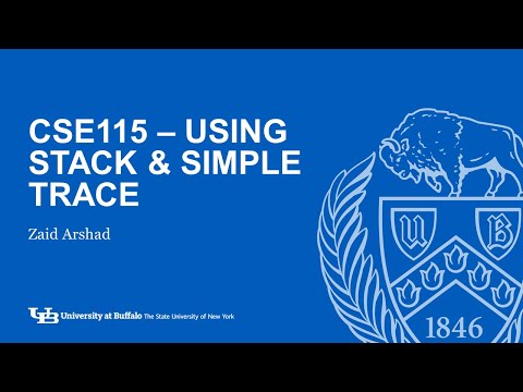 [Tracing] Using the stack & simple trace - CSE 115