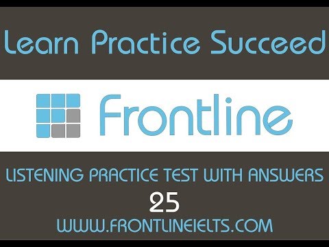 IELTS LISTENING PRACTICE TEST 25 WITH ANSWERS