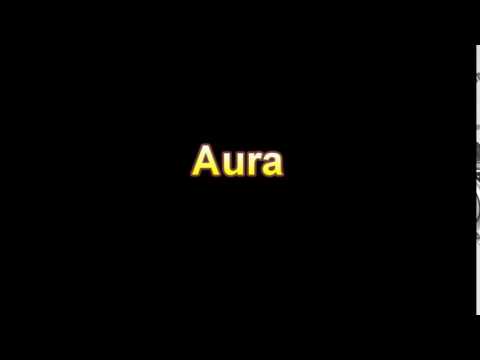 What Is The Definition Of Aura Medical Dictionary Free Online