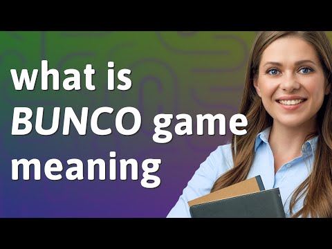 Bunco game | meaning of Bunco game