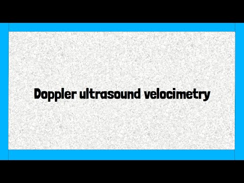 Doppler ultrasound velocimetry(OBG): [ARTERIAL AND VENOUS DOPPLER]