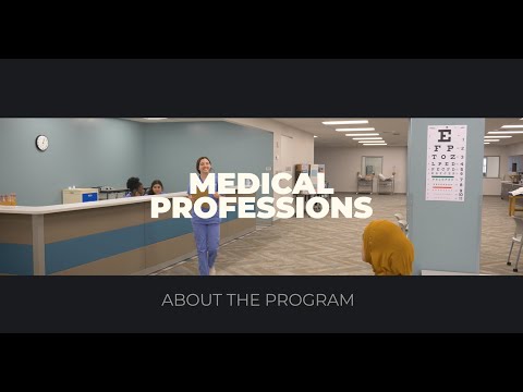 Medical Professions - About the Program