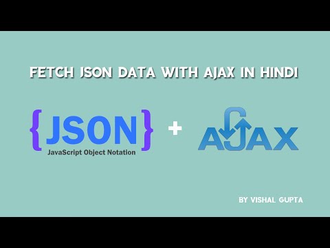 Learn Fetch JSON Data with Ajax in Hindi - Mind Luster