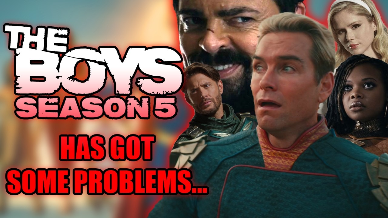 The Boys Season 5 Has Some Problems...