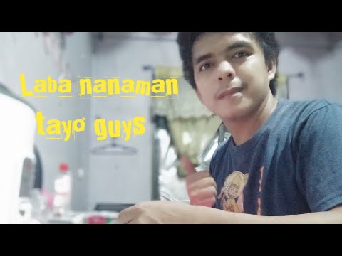 Kamusta kayo, Laba Naman tayo/Carl'z borlagon