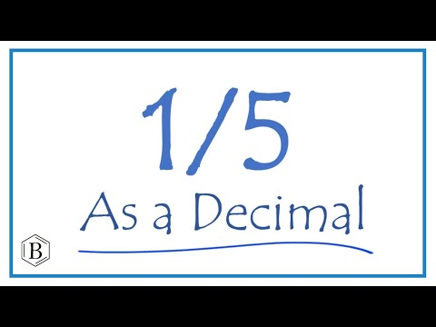 Write the 1/5 as a Decimal