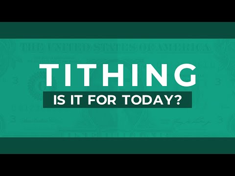 Tithing - Is it for Today? - 119 Ministries