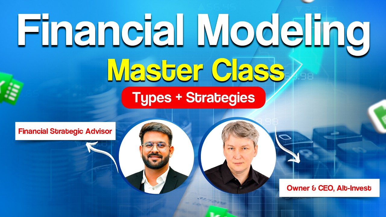 Financial Modeling FULL Webinar | Financial Modeling Strategies Explained by EXPERTS