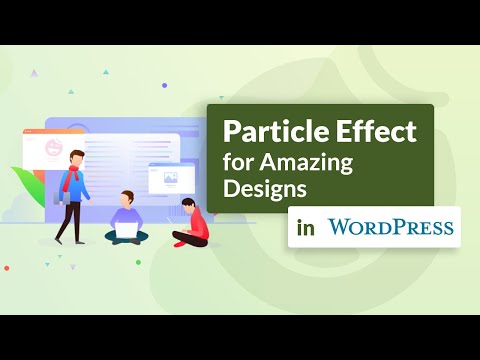 How to use Particle Effect for Different Occasions