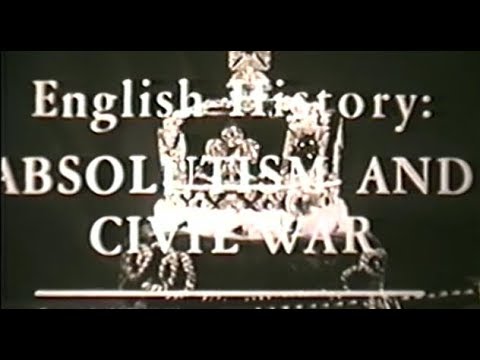 English History: Absolutism and Civil War