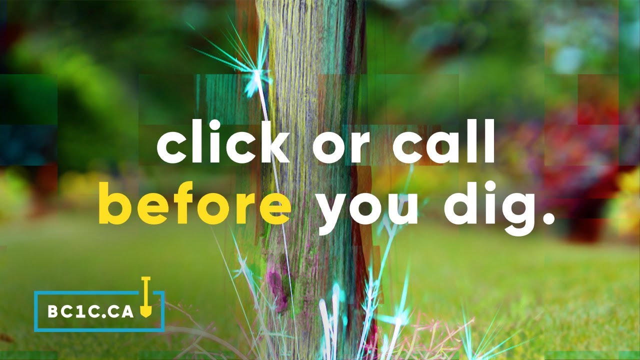 BC 1 Call Safe Digging Awareness Ads  - Garden Stake Hits Fibre Line