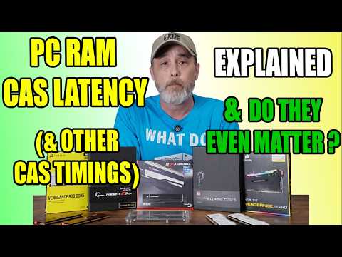 PC RAM CAS Latency & 3 Other CAS Timings How It Works & Is It Important?