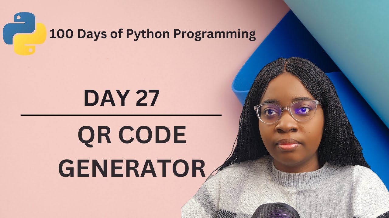 QR Code Generator | 100 Days of Python Programming | Day-27