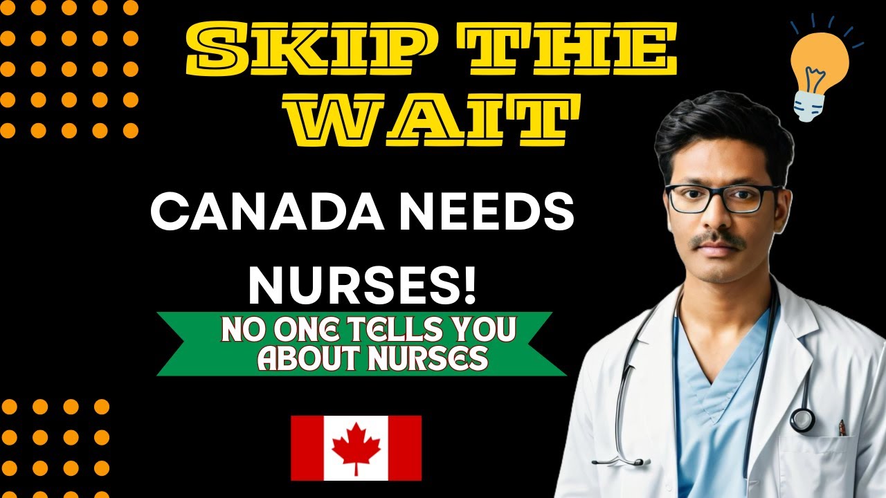 The NEW 2025 Shortcut For Foreign Nurses To Work In Canada