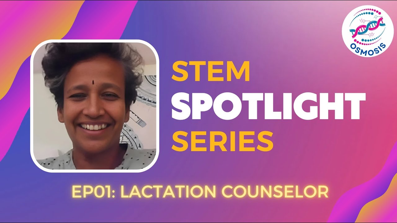 STEM Spotlight EP01 - Lactation Counselor