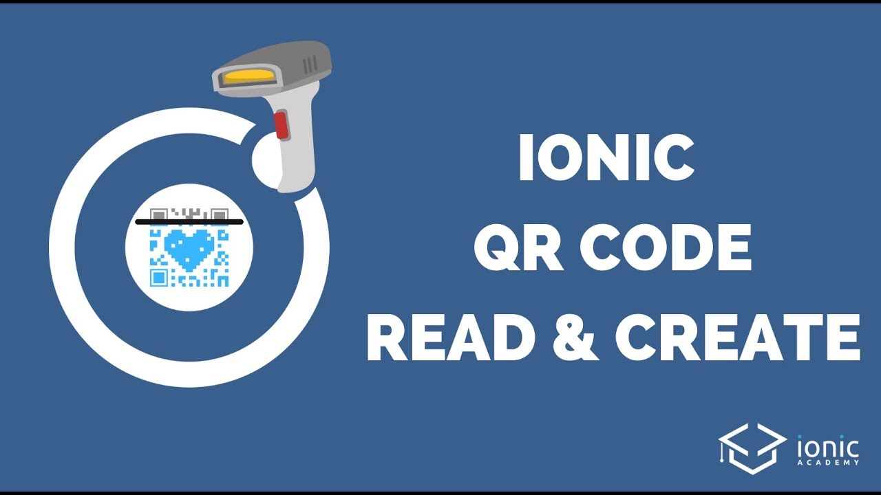 How to Read and Create QR Codes with Ionic 4