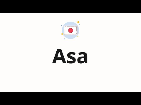 How to pronounce Asa