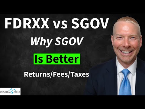 FDRXX vs SGOV. Why SGOV is Better.