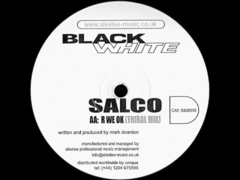 Salco - R We OK (Tribal Mix)